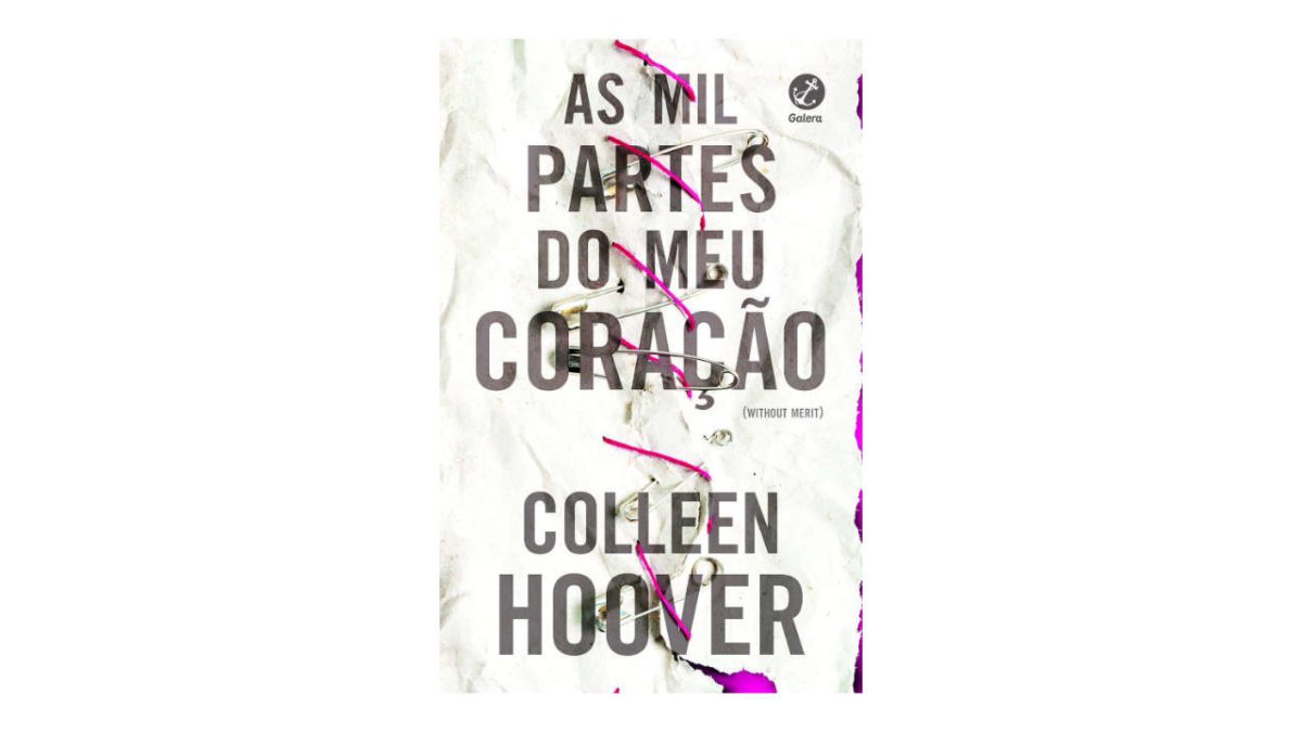 Livros de Colleen Hoover: 15 obras para conhecer o trabalho da escritora