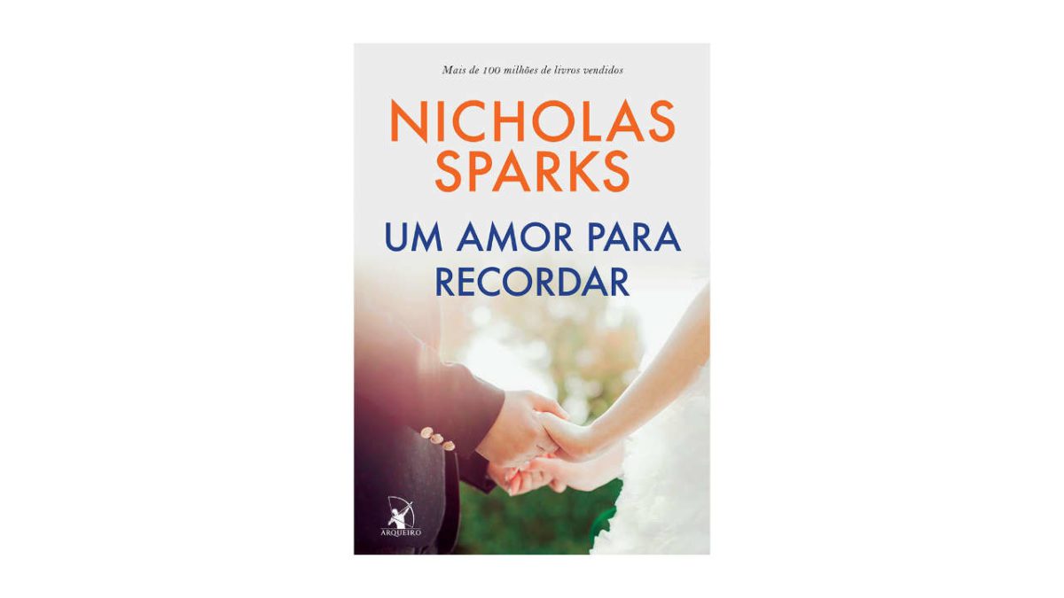 15 Livros de Nicholas Sparks que contam belas histórias de amor