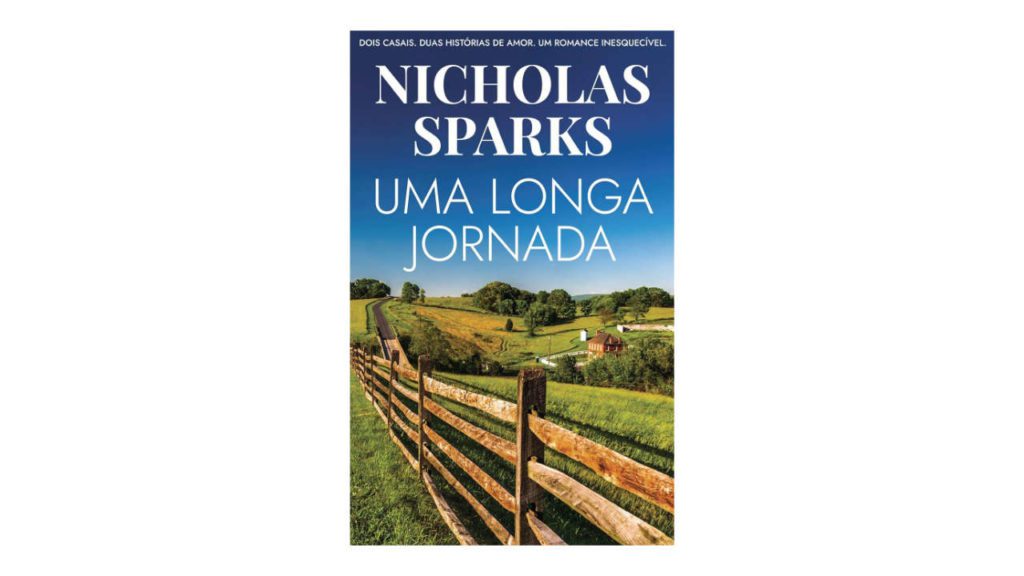 15 Livros de Nicholas Sparks que contam belas histórias de amor